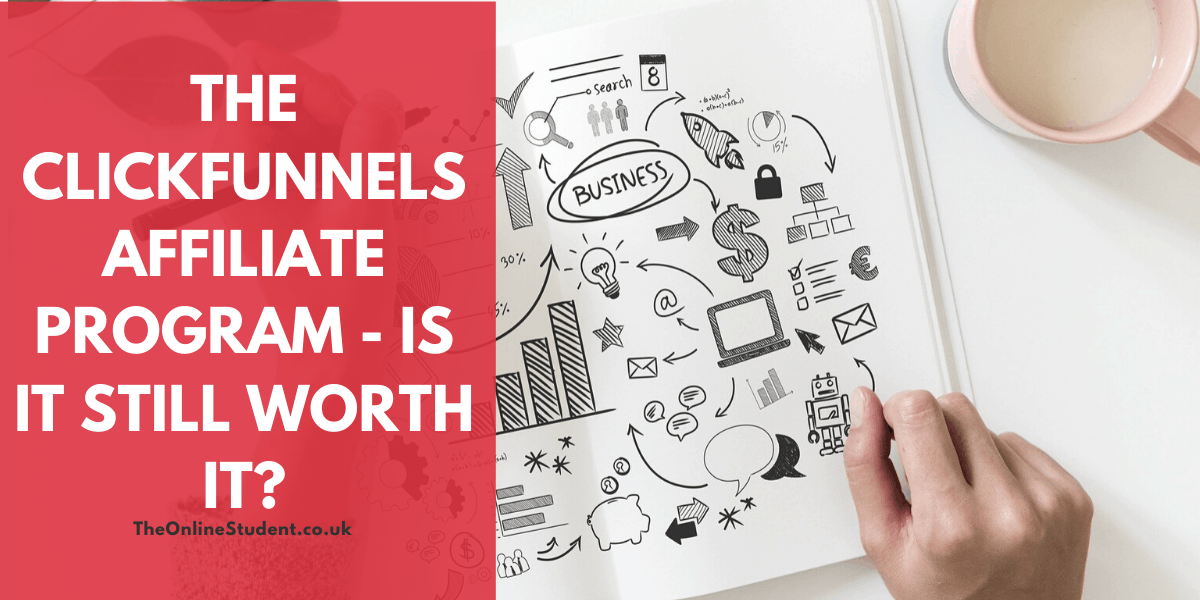 ClickFunnels Affiliate Program - Is It Worth Your Time?